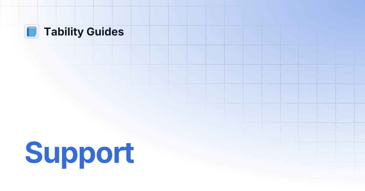 Support | Tability Guides