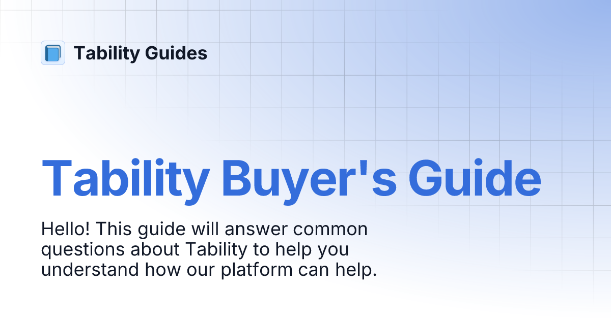 Tability Buyer's Guide | Tability Guides